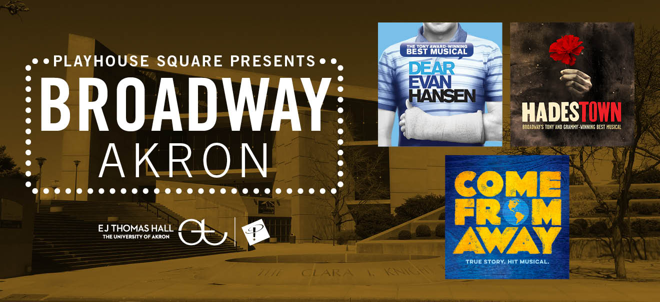Broadway in Akron | Playhouse Square