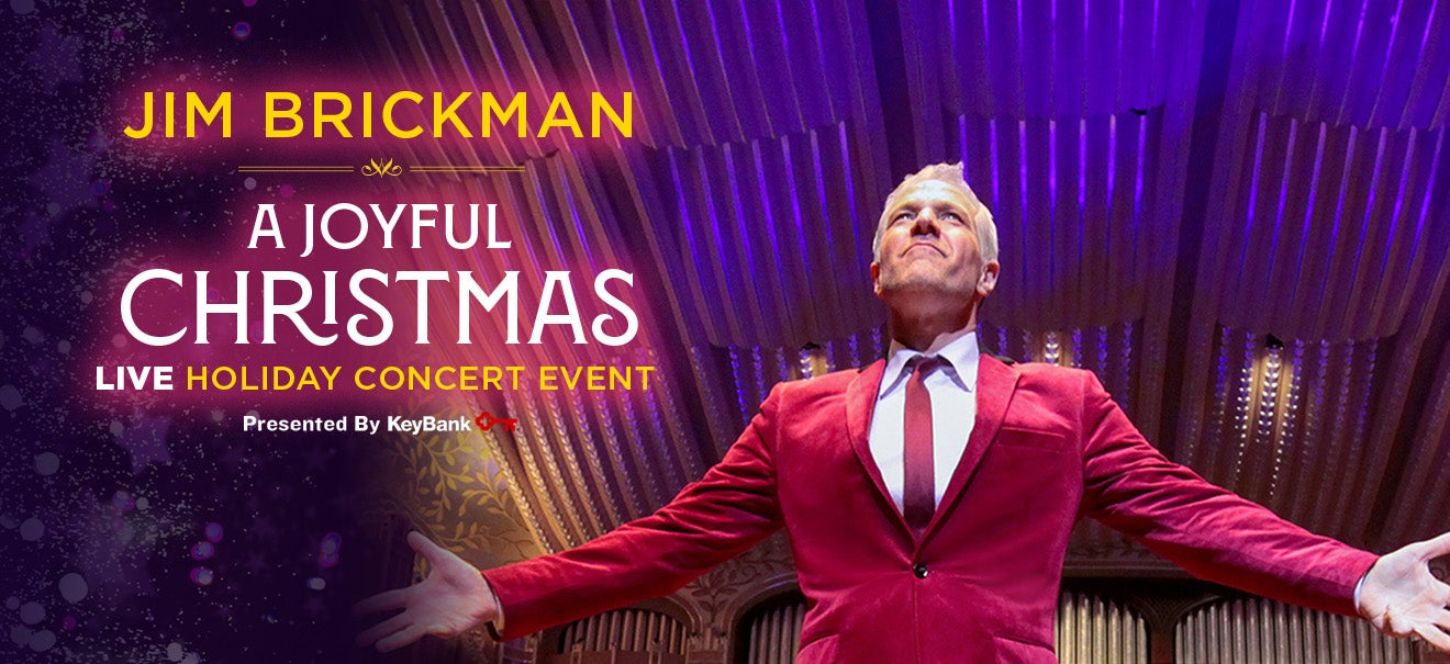 Jim Brickman's "A Joyful Christmas" | Playhouse Square